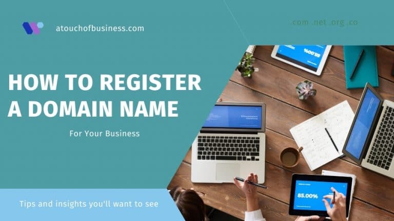 How To Register a Domain Name For Your Business
