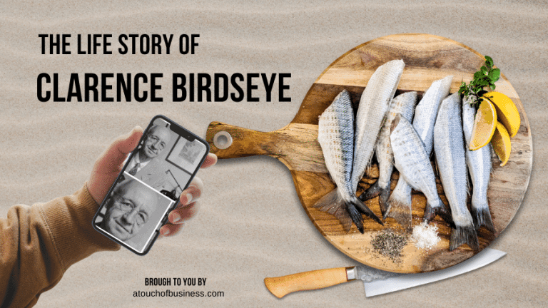 Learn About Clarence Birdseye: Father of Frozen Foods